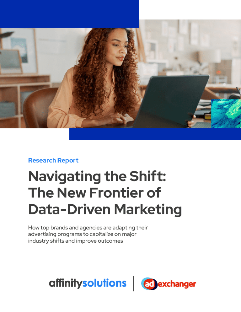 Navigating the Shift: The New Frontier of Data-Driven Marketing | AdExchanger