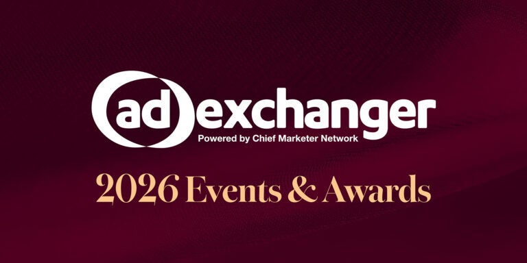 2026 Events & Award Deadlines | AdExchanger